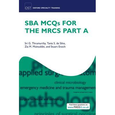 SBA MCQs for the MRCS Part A