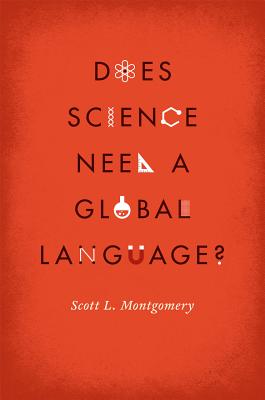Does Science Need a Global Language?: