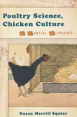 Poultry Science, Chicken Culture: A