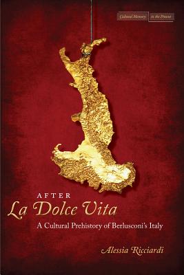 After La Dolce Vita: A Cultural