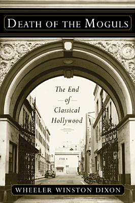 Death of the Moguls: The End of