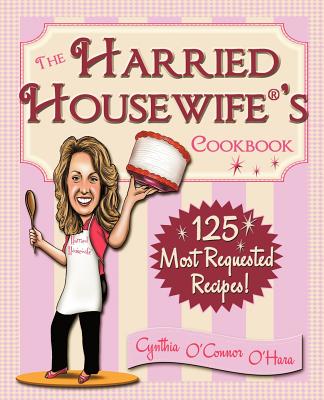 The Harried Housewife's Cookbook: 125