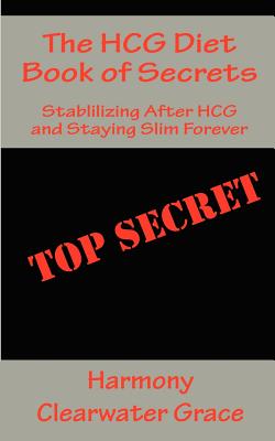 The Hcg Diet Book of Secrets