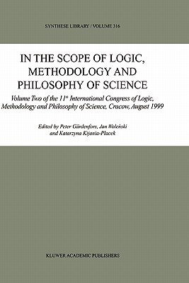 In the Scope of Logic, Methodology and