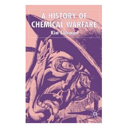 A History of Chemical Warfare