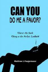 Can You Do Me a Favor?: There's No Such