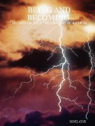 Being and Becoming: The Art of Mental