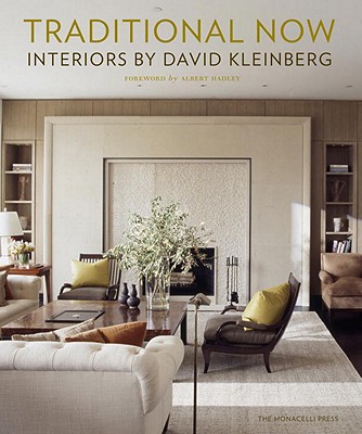 Traditional Now: Interiors by David