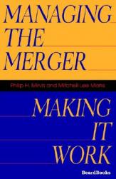 Managing the Merger: Making It