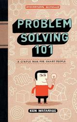 Problem Solving 101: A Simple Book for