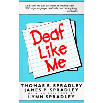 Deaf Like Me