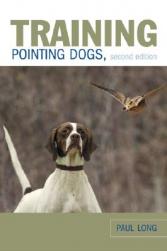 Training Pointing Dogs, 2nd