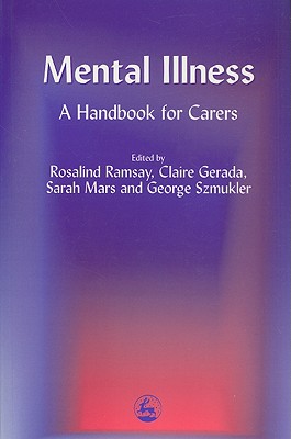 Mental Illness: A Handbook fo