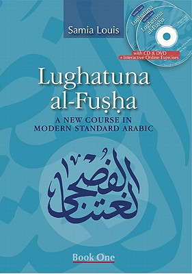 Lughatuna Al-Fusha: A New Course in