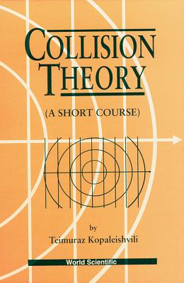 Collision Theory