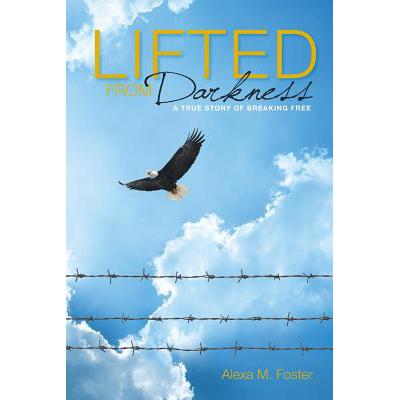 Lifted from Darkness