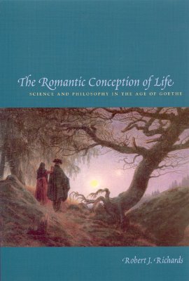 The Romantic Conception of Life: Science
