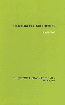 Centrality and Cities