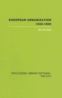 European Urbanisation 1500-1800