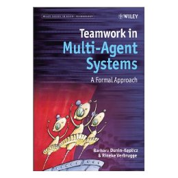 Teamwork In Multi-Agent Systems - A