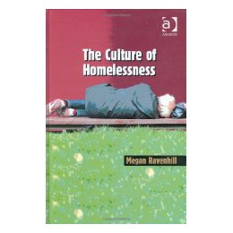 Culture of Homelessness