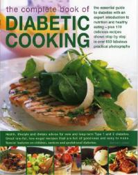 The Complete Book of Diabetic Cooking: