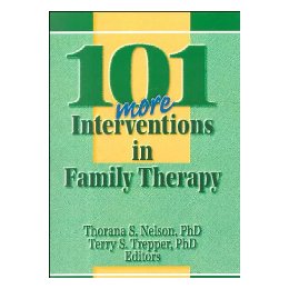 101 More Interventions in Famil