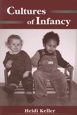 Cultures of Infancy