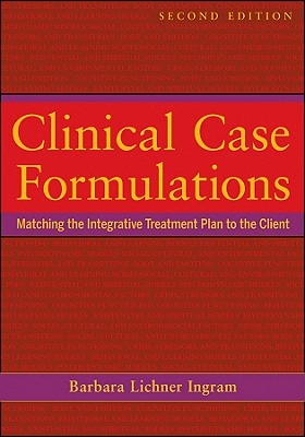 Clinical Case Formulations: Matching The