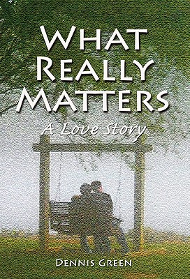 What Really Matters / A Love