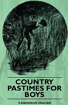 Country Pastimes for Boys