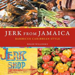 Jerk from Jamaica: Barbecue Caribbean