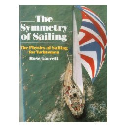 The Symmetry of Sailing: The Physics of