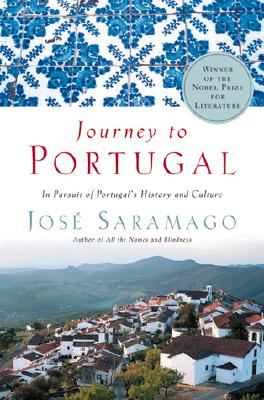 Journey to Portugal: In Pursuit of