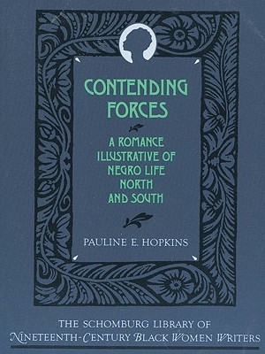 Contending Forces: A Romanc