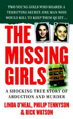 The Missing Girls: A Shocking True Story