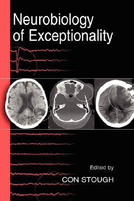 Neurobiology of Exceptionality