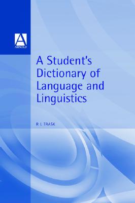 A Student's Dictionary of Language and