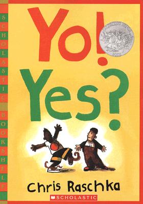 英文原版Yo! Yes?1994年凯迪克银奖 吴敏兰绘本