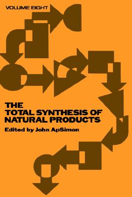 The Total Synthesis Of Natural Products,