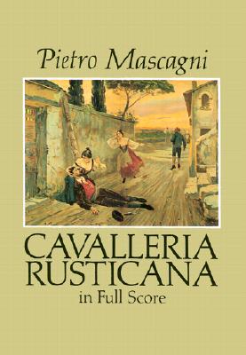 Cavalleria Rusticana in Full