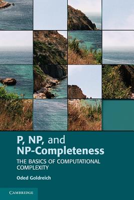 P, NP, and NP-Completeness: The Basics