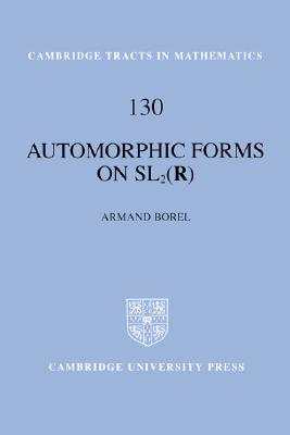 Automorphic Forms on Sl2 (R)