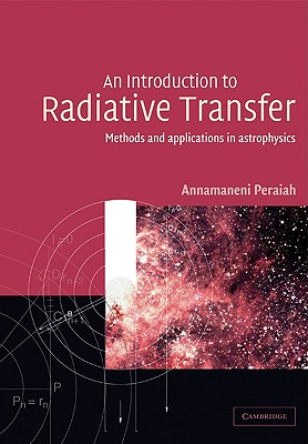 An Introduction to Radiative Transfer: