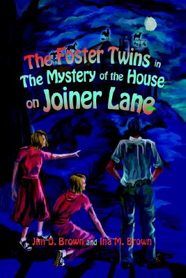 The Foster Twins in the Mystery of the