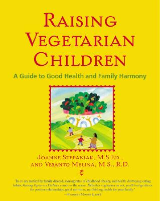 Raising Vegetarian Children: A Guide to