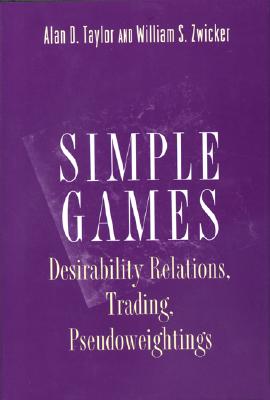 Simple Games: Desirability Relations,