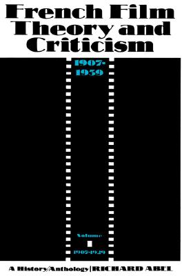 French Film Theory and Criticism: A