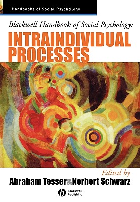 Blackwell Handbook Of Social Psychology:
