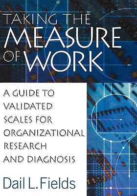 Taking the Measure of Work: A Guide to